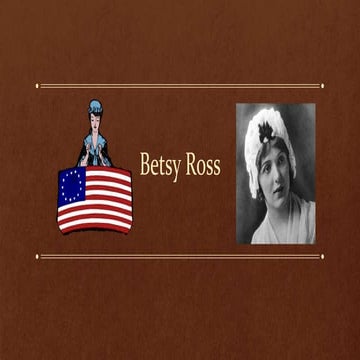 Betsy Ross | PPTX