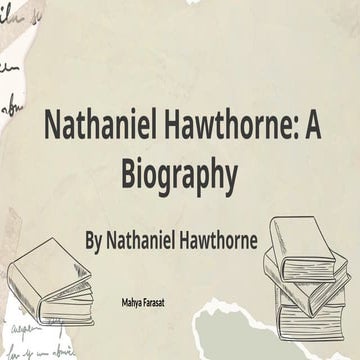 Nathaniel Hawthorne, a great author.pptx