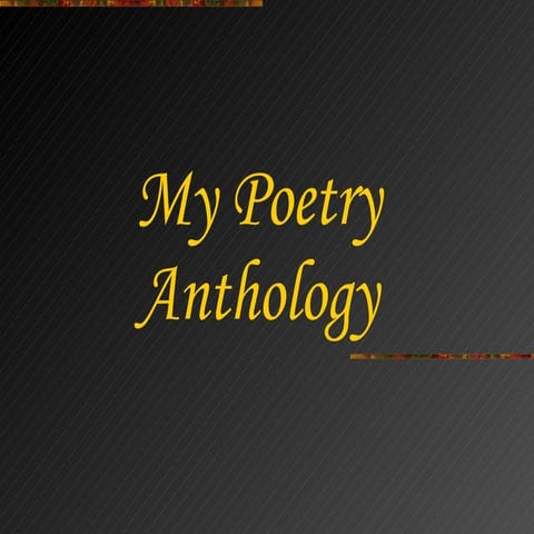 Nathan\'s Poetry Anthology | PPT