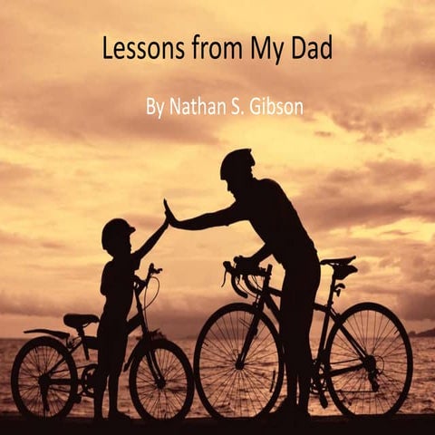 Lessons from My Dad | PPTX