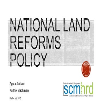 National Land Reforms Policy [Draft, July 2013] | PPTX