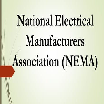 National-Electrical-Manufacturers-Association-NEMA-ppt. (1).pptx