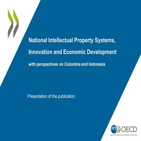 National Intellectual Property Systems, Innovation and Economic ...