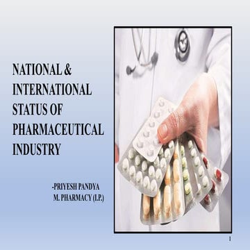 National and international status of pharma indus. | PPTX