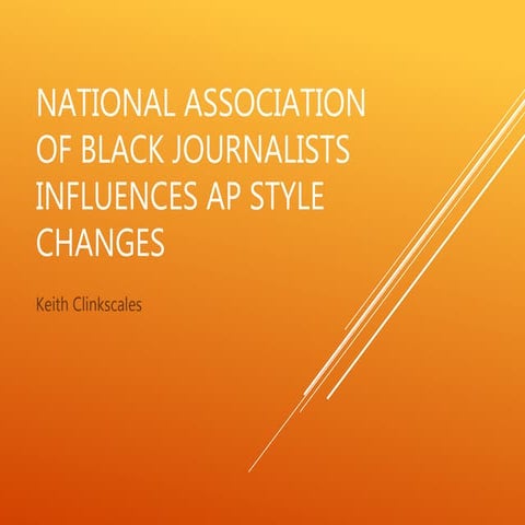 National Association of Black Journalists Influences AP Style Changes ...