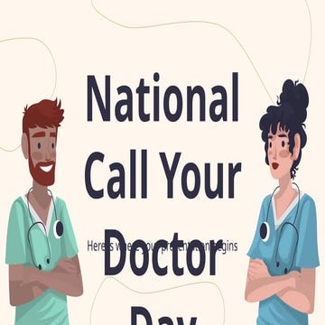 National Call Your Doctor Day by Slidesgo.pptx