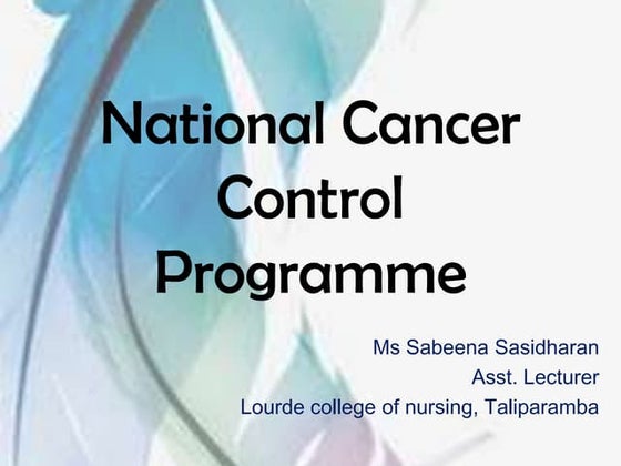 National cancer controll programme | PPTX