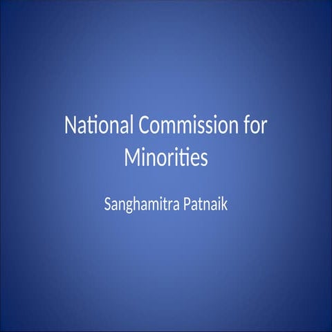 National Commission for Minorities 2.0.ppt