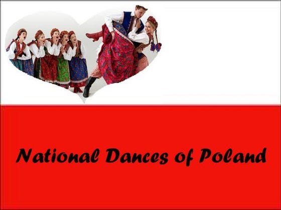 Polish Dances Kujawiak & Oberek | PPT
