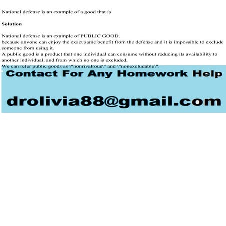 National defense is an example of a good that isSolutionNation.pdf