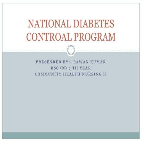National diabetes controal program | PPTX