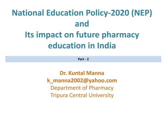 National education policy 2020 (nep) and its impact on future pharmacy ...