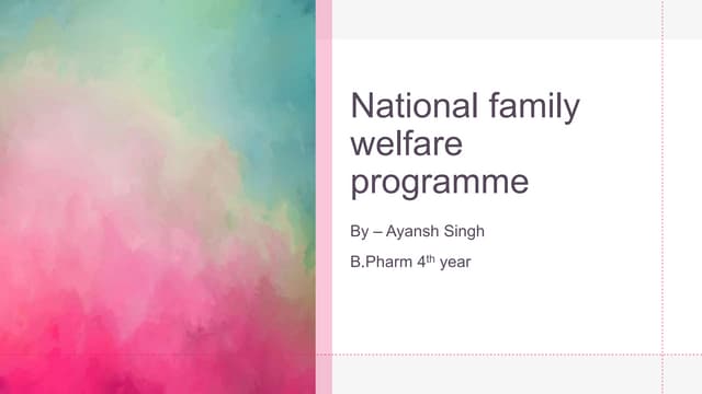 Family welfare programme | PPTX