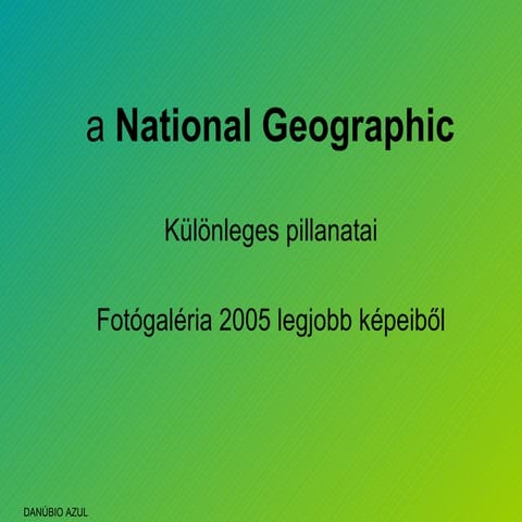 NATIONAL GEOGRAPHIC 2005 | PPS