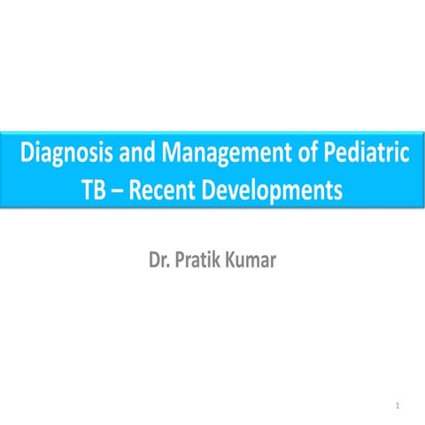National guideline for pediatric tb | PPTX