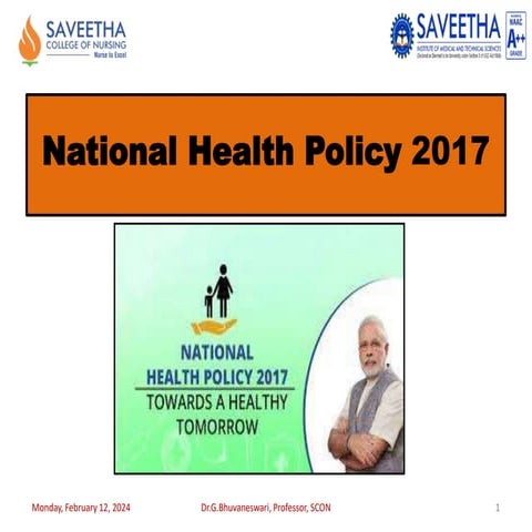 National Health Policy 2017 - Dr.G.Bhuvaneswari,SCON | PPTX