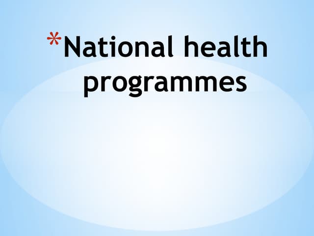 National health programme | PPTX