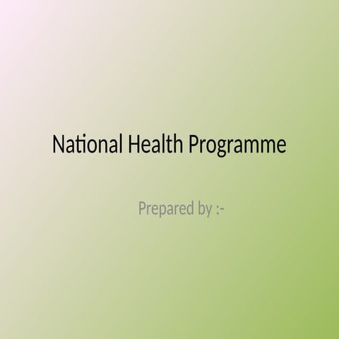 National health programme | PPTX