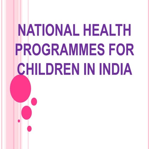 Nationalhealthprogrammes 130905012943- | PPT