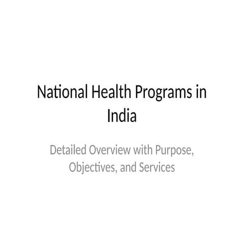 National_Health_Programs_India_Presentation.pptx