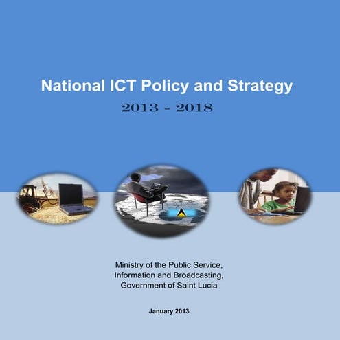 National ict policy and strategy 2013 2018 | PDF