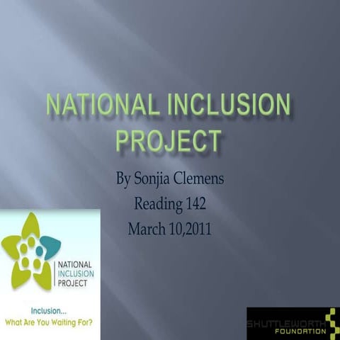 National inclusion project powerpoint | PPTX