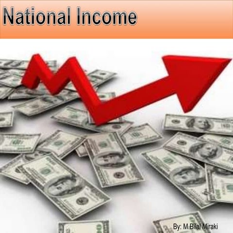National income and its calculation | PPTX
