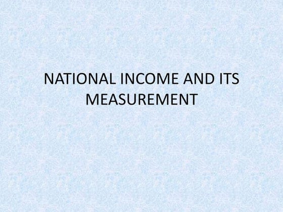 Methods of measuring National Income | PPT