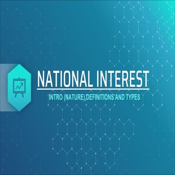 Introduction to National Interest, it's Nature, Definition, and Types ...