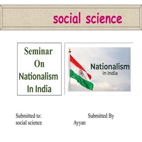 nationalism-in-india.pptx class 10 students | PPTX