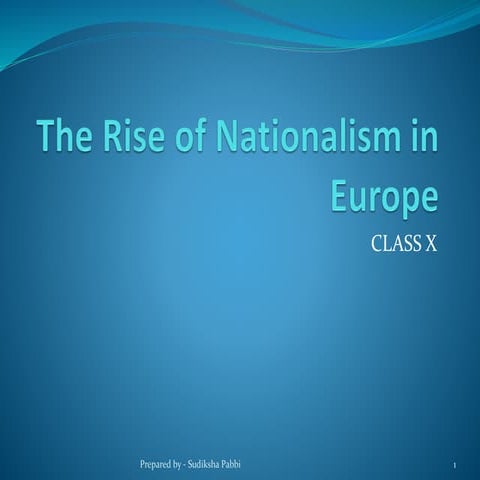 Nationalism In Europe Class - 10th | PPTX