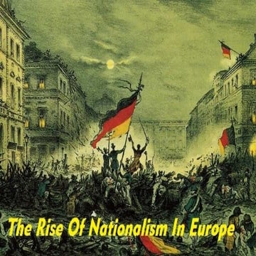Nationalism In Europe Class - 10th | PPTX