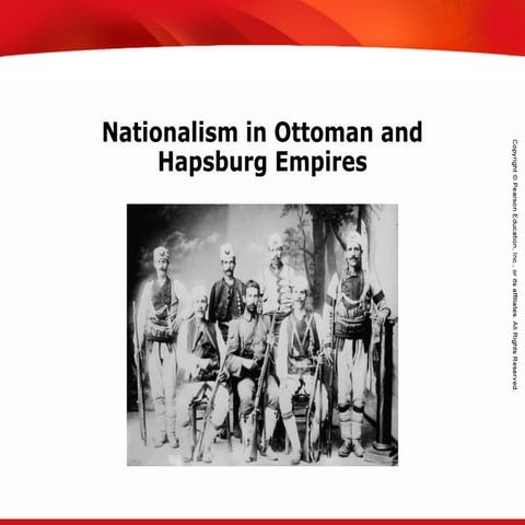 Nationalism in Ottoman and Hapsburg Empires.ppt