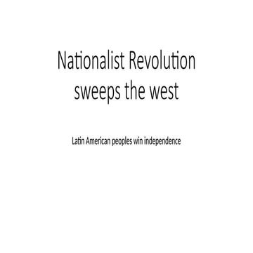 Nationalist Revolution sweeps the west.pptx