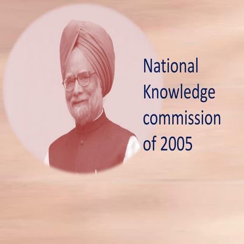 National knowledge commission: A Mile-Stone in the History of Indian ...