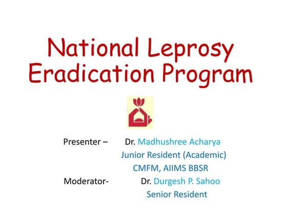 National leprosy eradication programme (nlep) | PPTX | Physical Therapy | Wellness