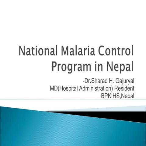 National Malaria Control Program and Strategy Nepal | PPT