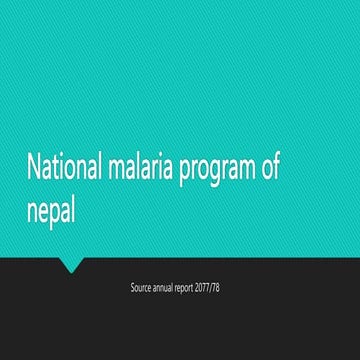 national malaria program of nepal.pptx | Diseases and Conditions ...
