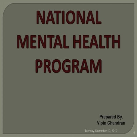 NATIONAL MENTAL HEALTH PROGRAMME | PPT