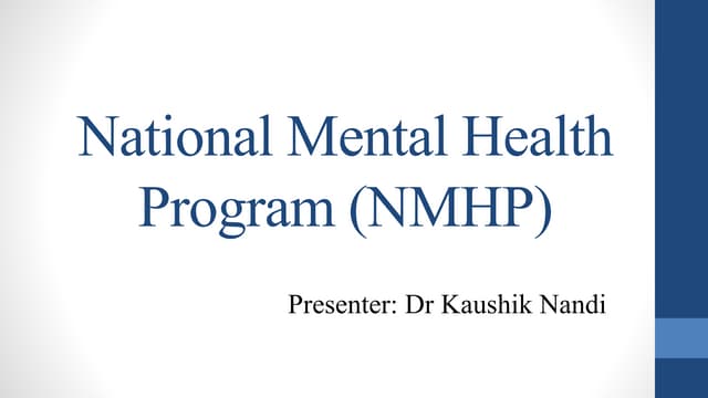 NATIONAL MENTAL HEALTH PROGRAMME | PPT