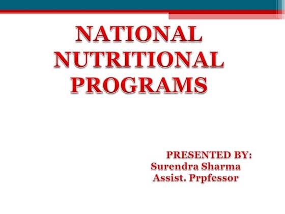 National nutritional programmes in india | PPT