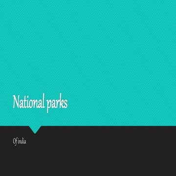 National parks of india | PPTX | Australia and Oceania Travel | Travel ...