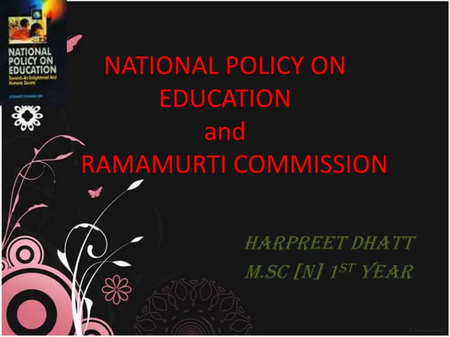 National Policy On Education-1986 (Objectives And Major Recommendations).pptx