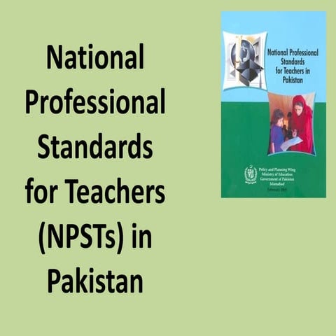 National Professional Standards for Teachers in Pakistan.pptx