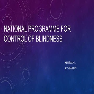 National programme for control of blindness.pptx