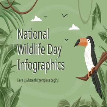 National Wildlife Day Infographics by Slidesgo.pptx