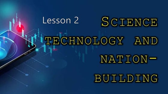 Science, Technology and Nation Building.pptx