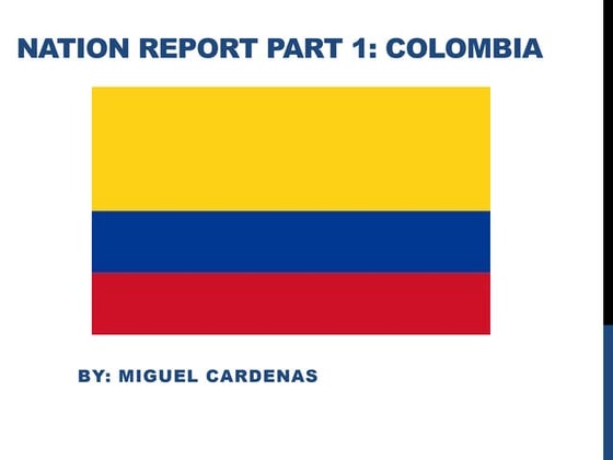 Colombia power point presentation | PPTX
