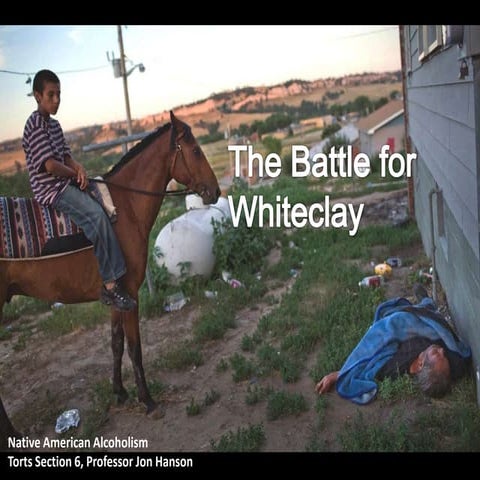 Native American Alcoholism presentation, Jon Hanson | PPTX