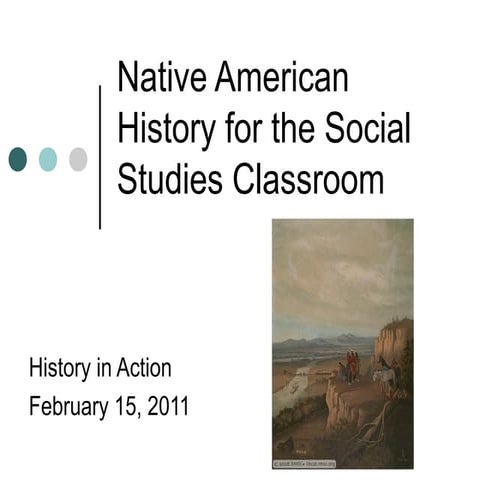 Native American History for the Social Studies Classroom | PPT